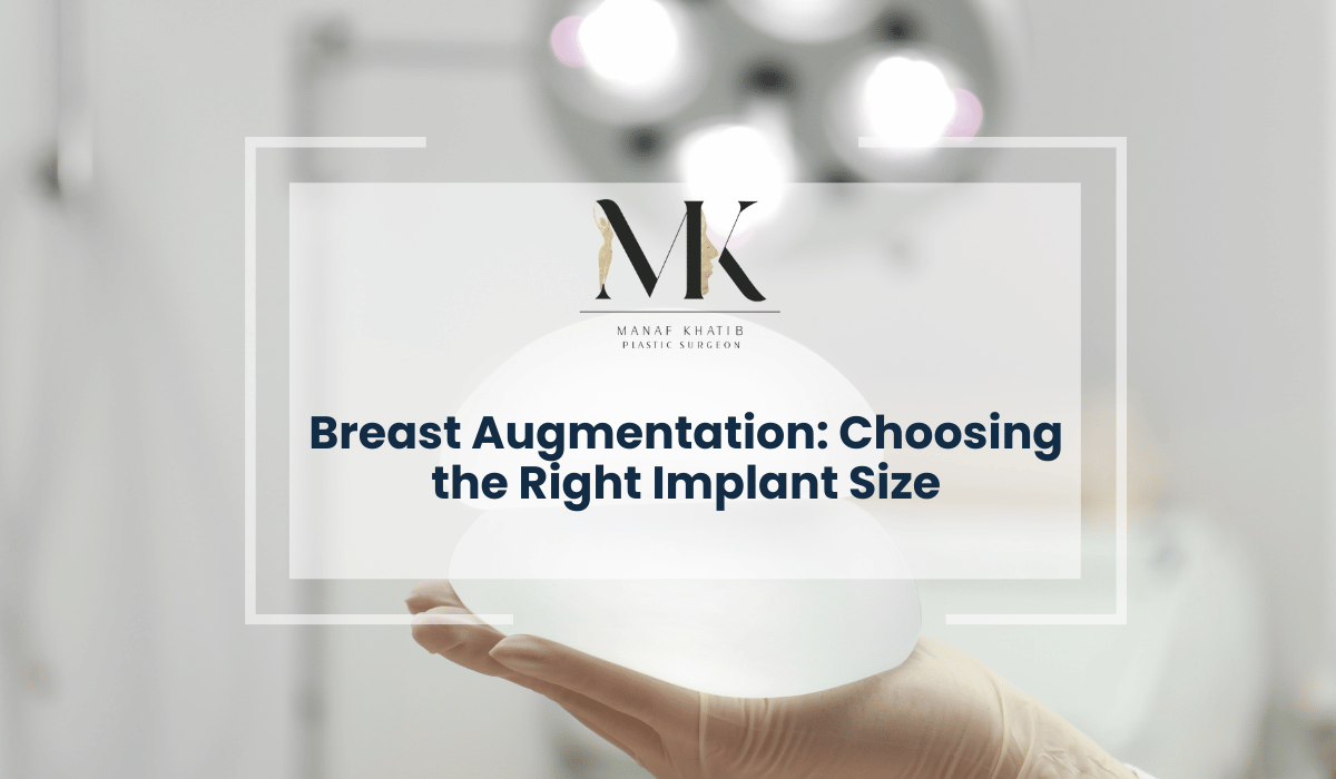 Understanding Breast Augmentation: Choosing the Right Implant Size | Mr ...